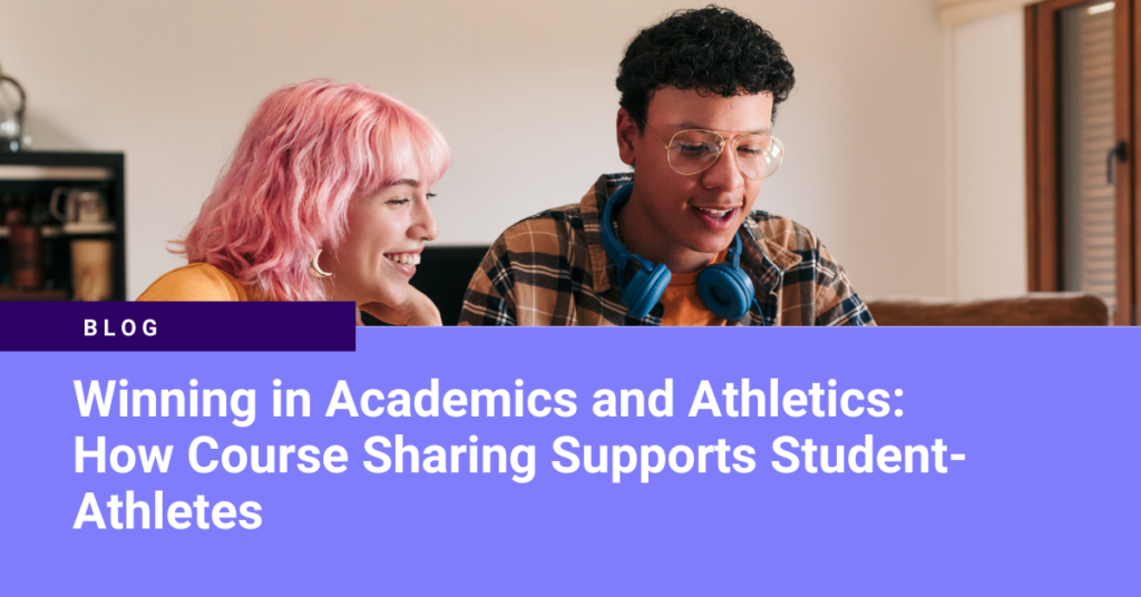 Winning in Academics and Athletics: How Course Sharing Supports Student ...