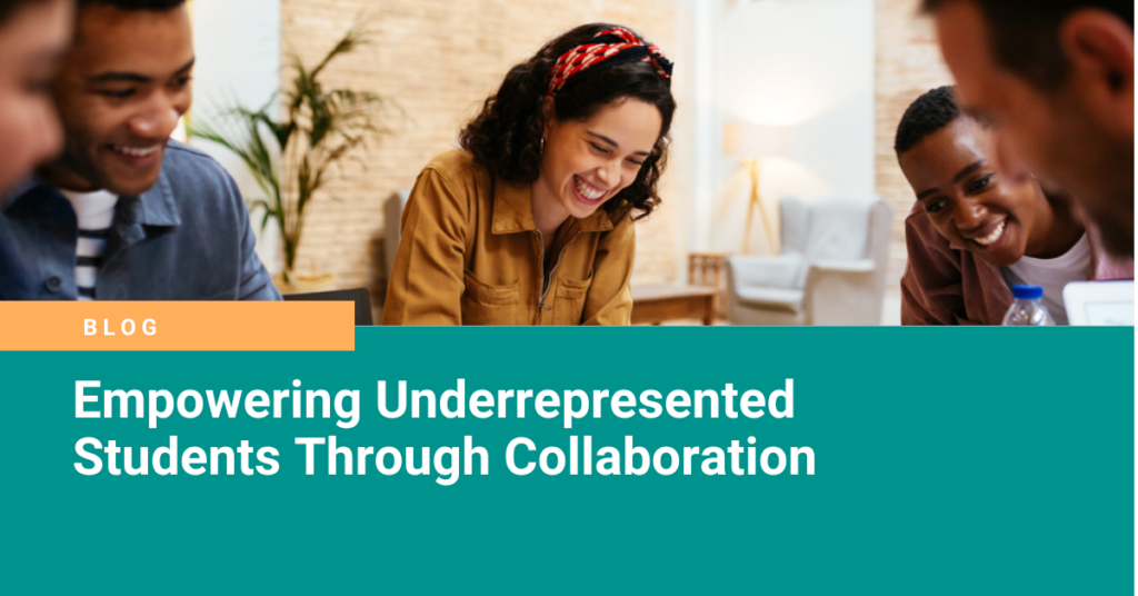 Empowering Underrepresented Students Through Collaboration - Acadeum